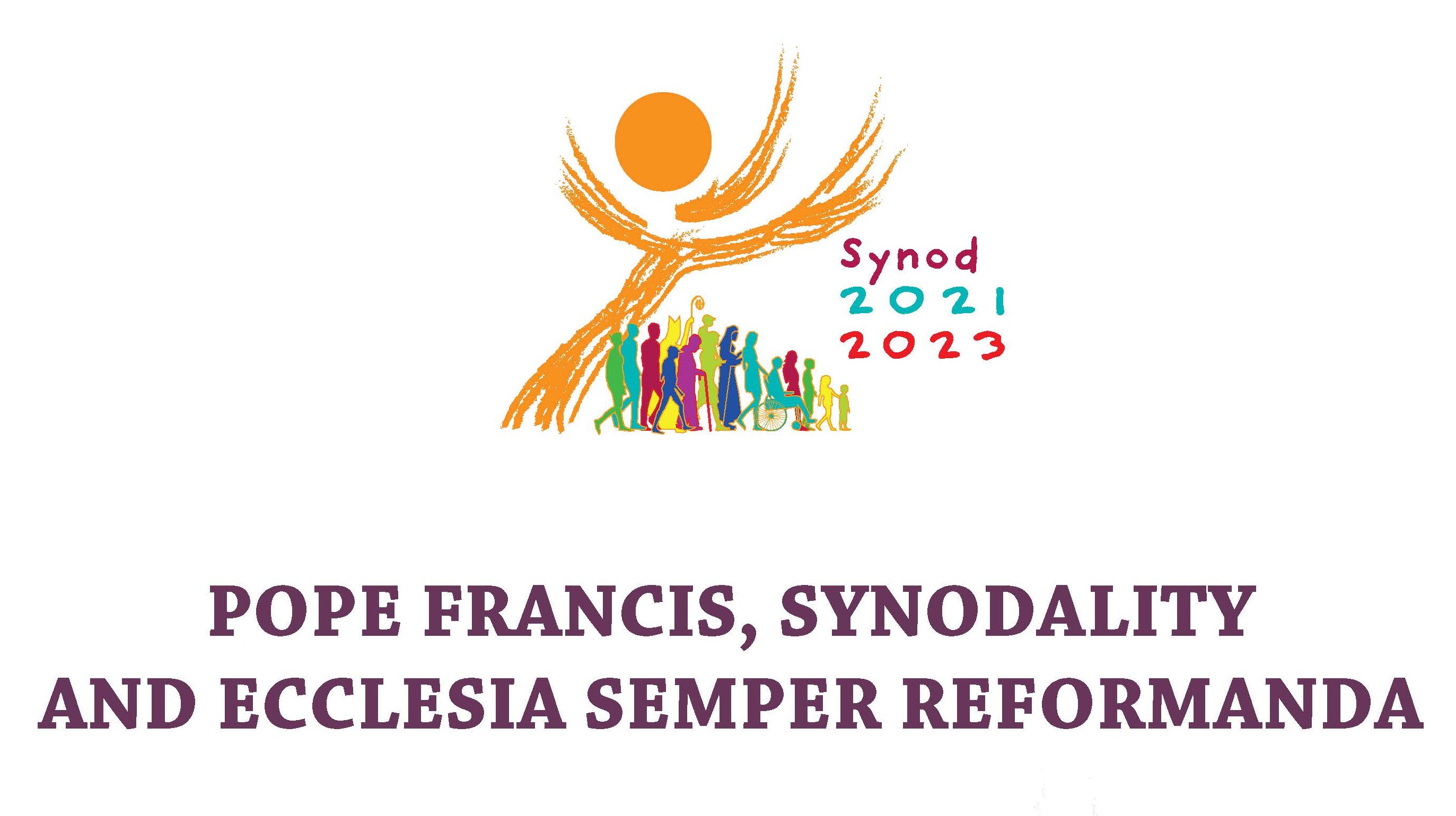 Pope Francis, Synodality and Ecclesia semper reformanda | News ...