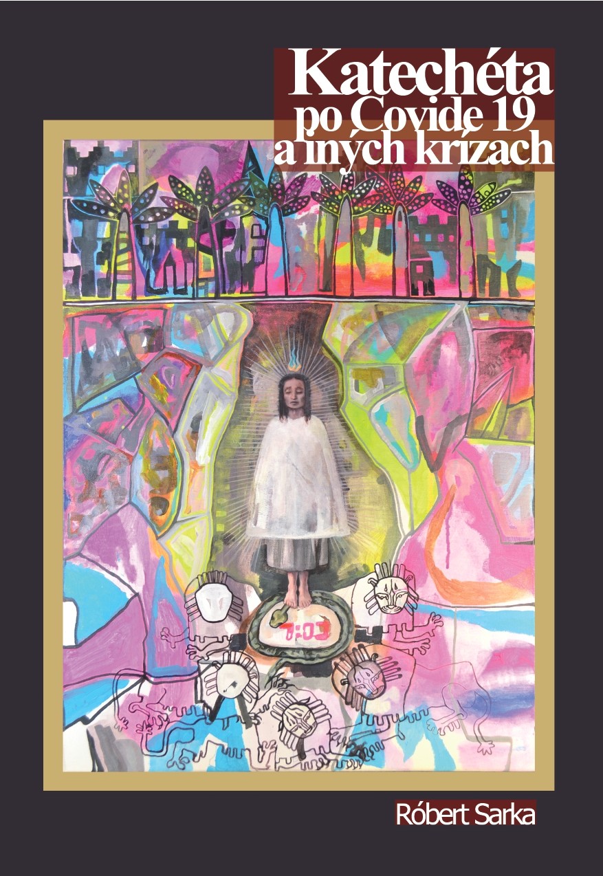 Katechéta po Covide 19 a iných krízach | Publikácie | Pedagogická ...